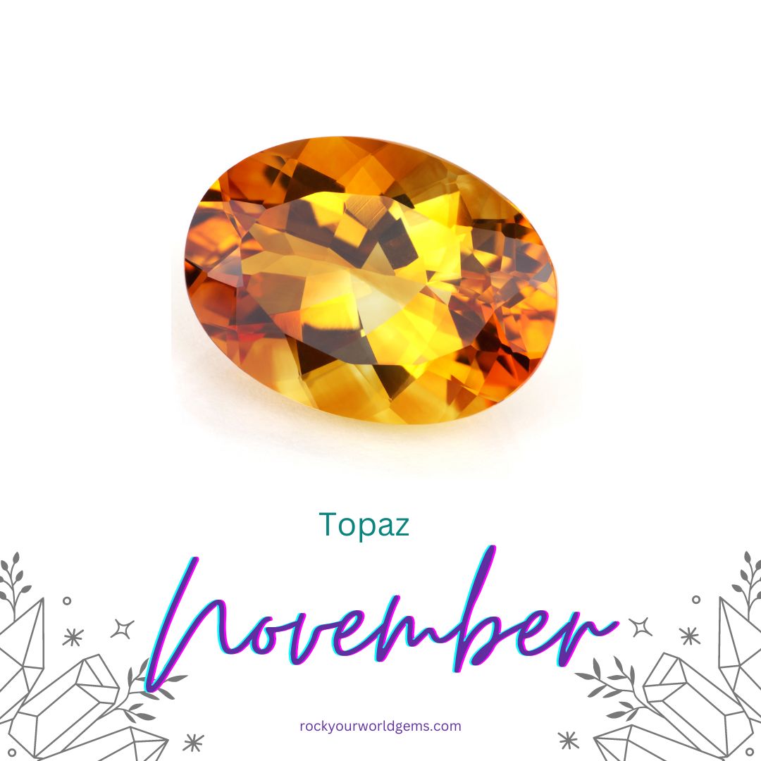 November's Golden Gem: Celebrating the Topaz Birthstone – Rock Your World